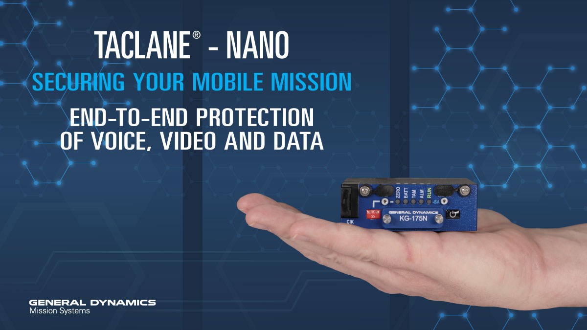 GD Mission Systems Demons New TACLANE-Nano Type-1 Mobile Enc
