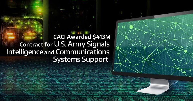 CACI Awarded $413 M Contract for US Army Signals Intelligenc
