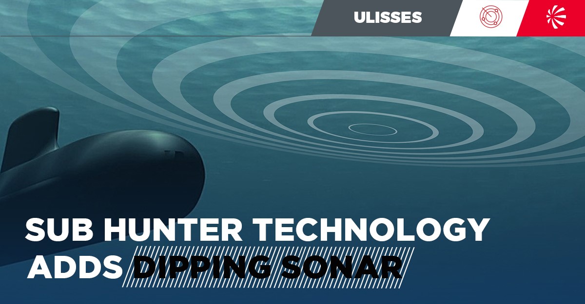 Leonardo's Acoustic Sub Hunter Technology Adds Dipping Sonar